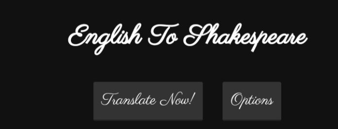 10 Best English to Shakespearean Translators | TechLatest