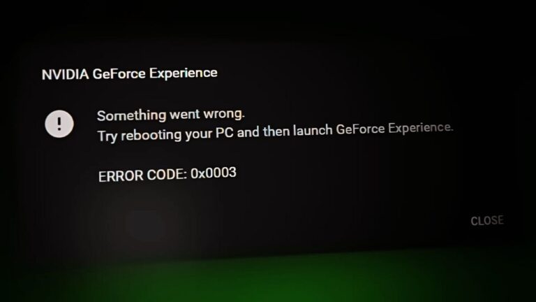 How to Fix GeForce Error Code 0x0003? | TechLatest