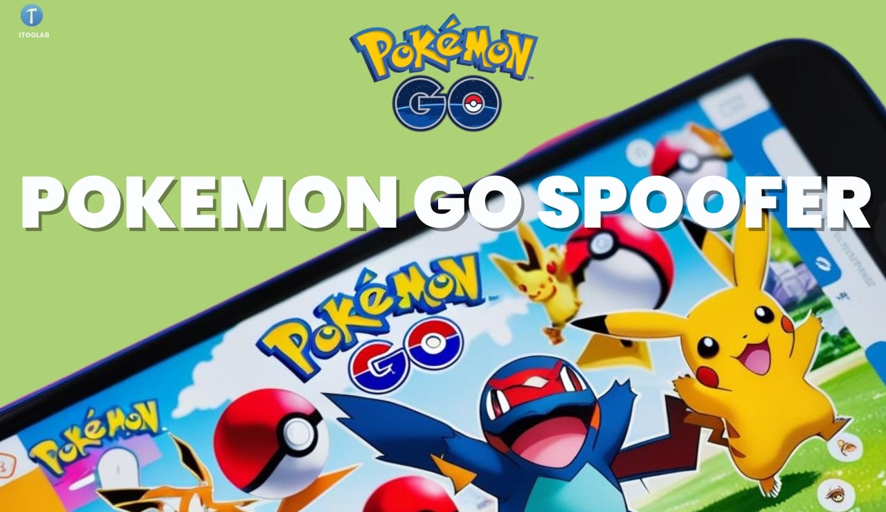 Catch 'Em All from Home: A Newbie’s Guide to Pokémon GO Spoofer ...