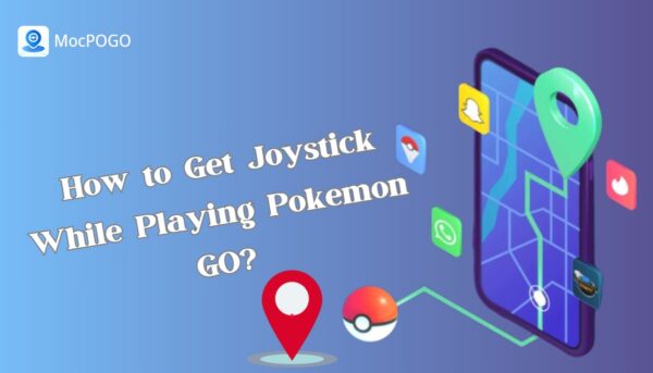 How to Get Joystick While Playing Pokemon GO? | TechLatest